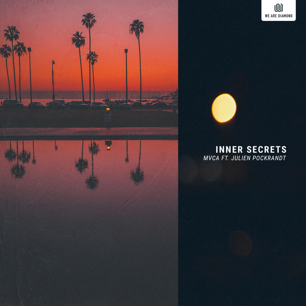 Inner Secrets (feat. Julien Pockrandt) – We Are Diamond